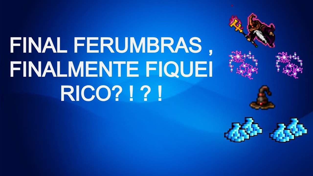 TIBIA - Final FERUMBRAS !! HAT VEIO? - YouTube