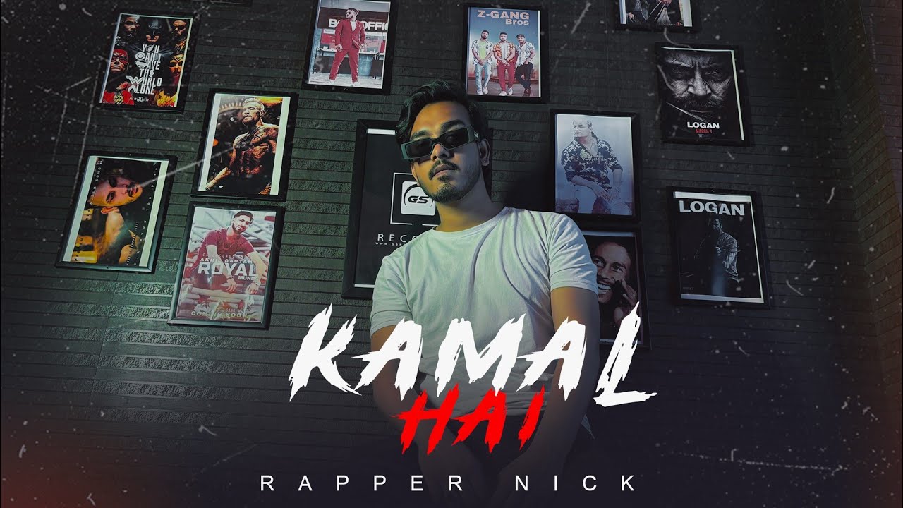 Kamal hai | Rapper Nick | Prod by-Rapper Nick | 2024 @badshahlive ...