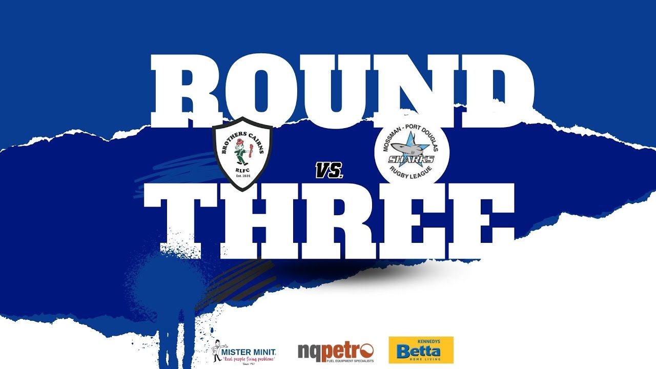 Brothers Cairns Round 3 Game Day Highlights - YouTube