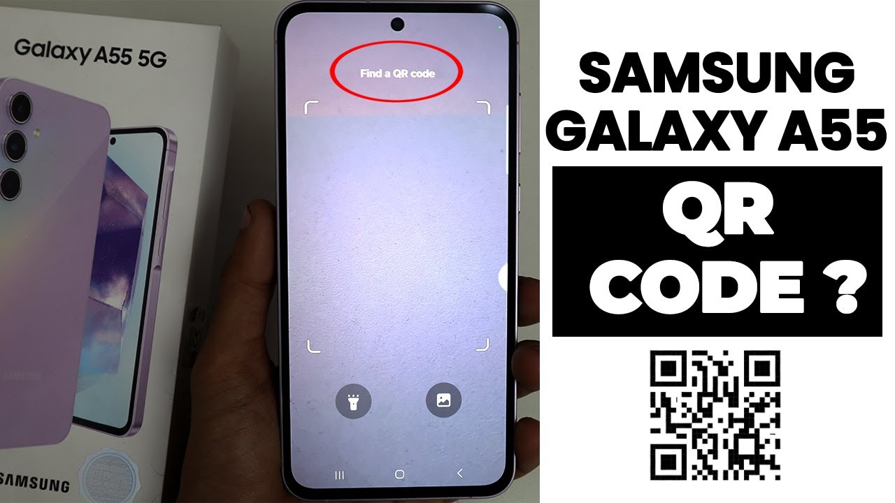 Scan QR Code In Samsung A35/A55 | Use QR Code - YouTube