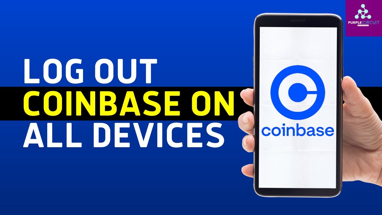 How to Logout of Coinbase on All Devices(2025 Guide) - YouTube