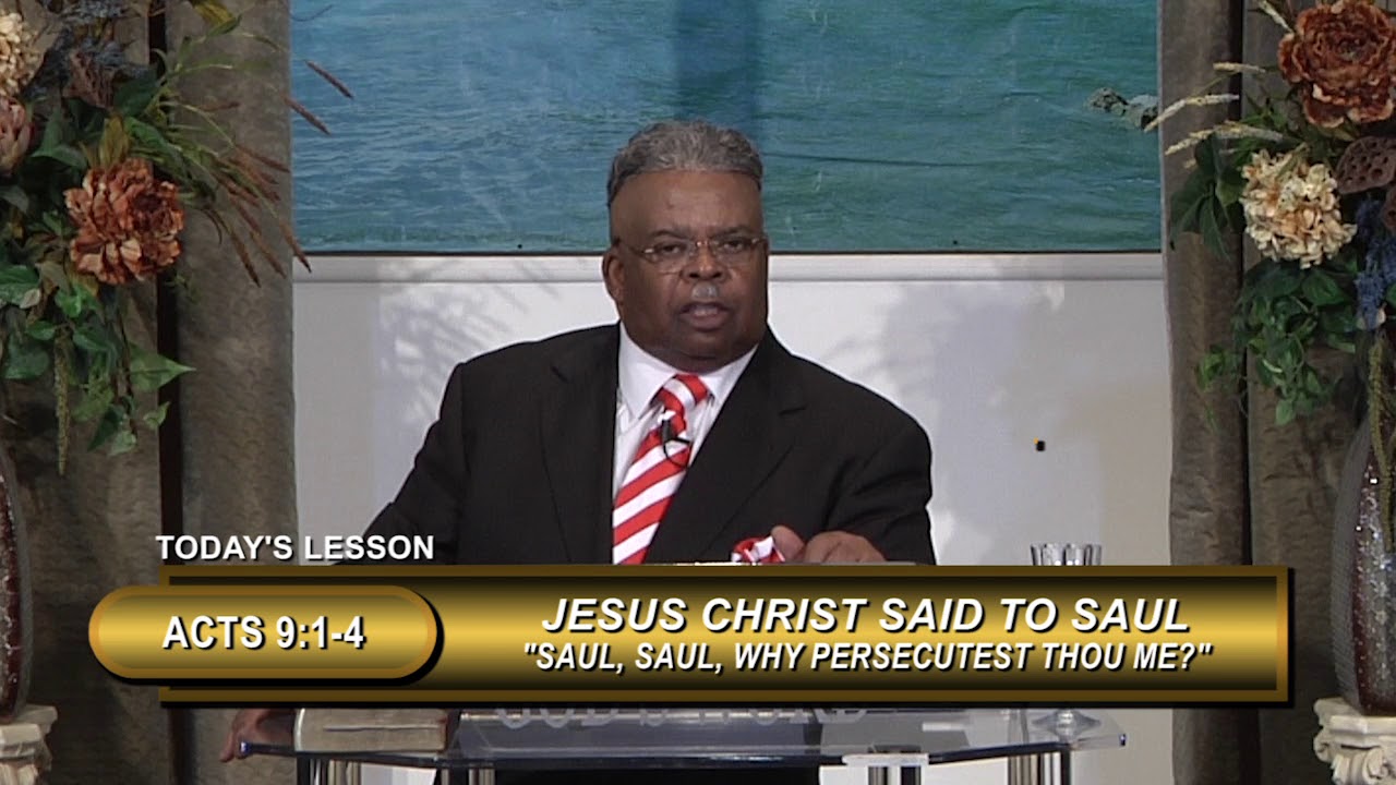 Prog534 - Jesus Christ Said to Saul Pt 1 - YouTube