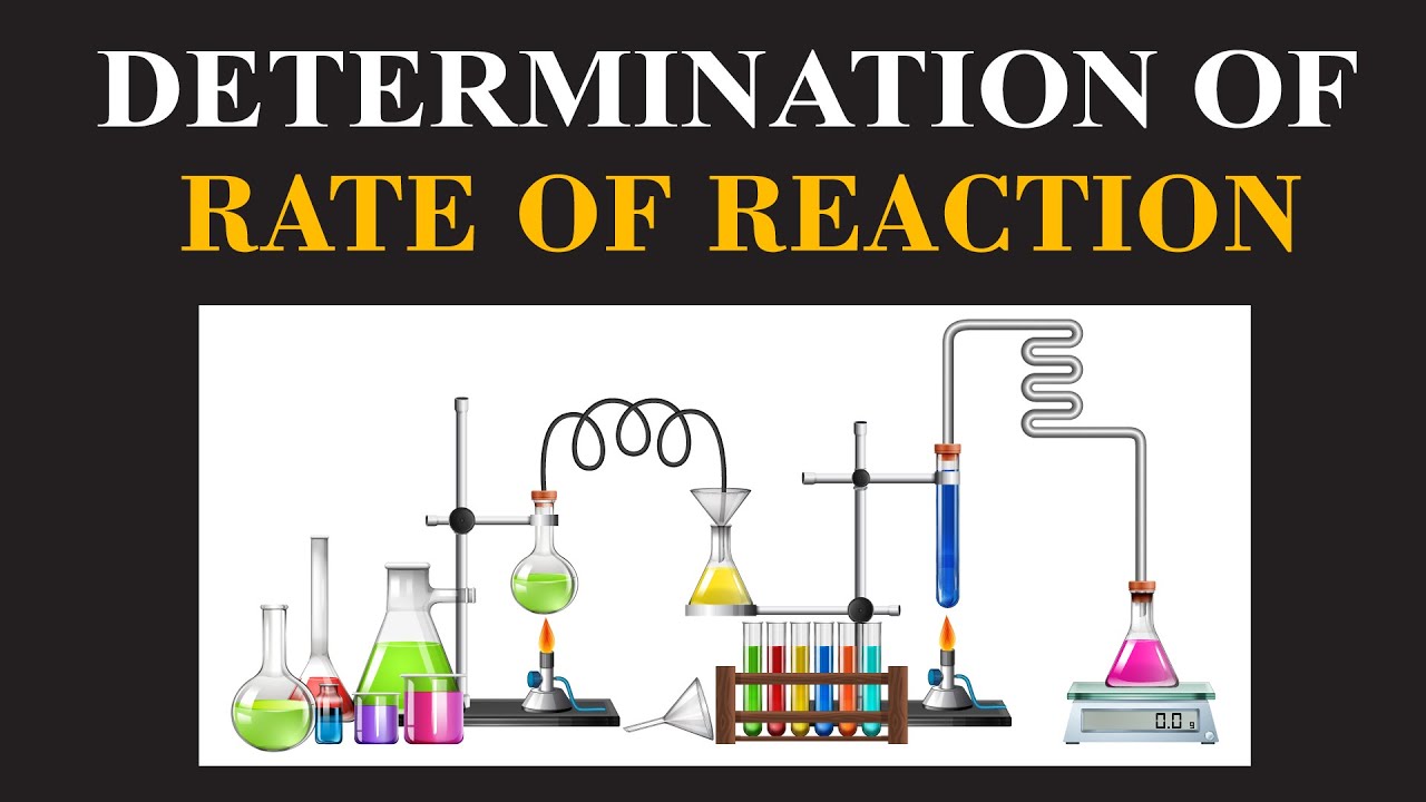 Determination of Rate of Reaction (PART 03) || Reaction Rates and ...
