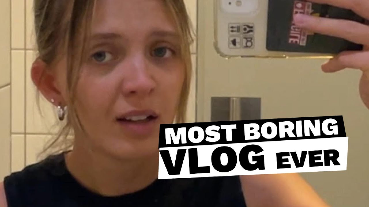 Most boring vlog ever - YouTube
