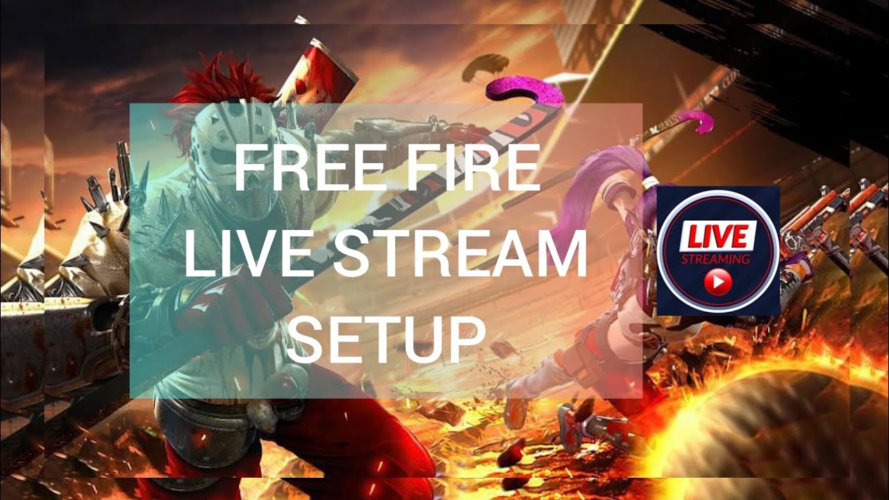 FREE FIRE LIVE STREAMING SETUP 🤍 - YouTube