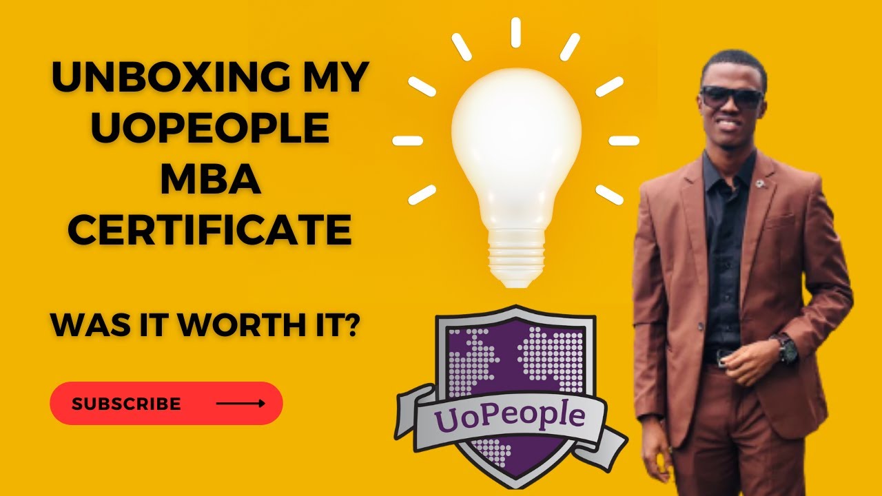 Unwrapping my UoPeople MBA Certificate. University of the People ...