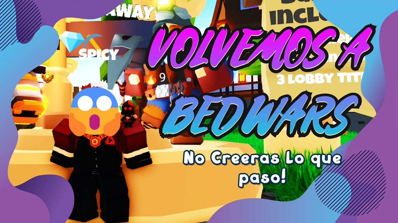 VOLVEMOS A BEDWARS! | NO CREERAS LO QUE PASO | Roblox Bedwars ...