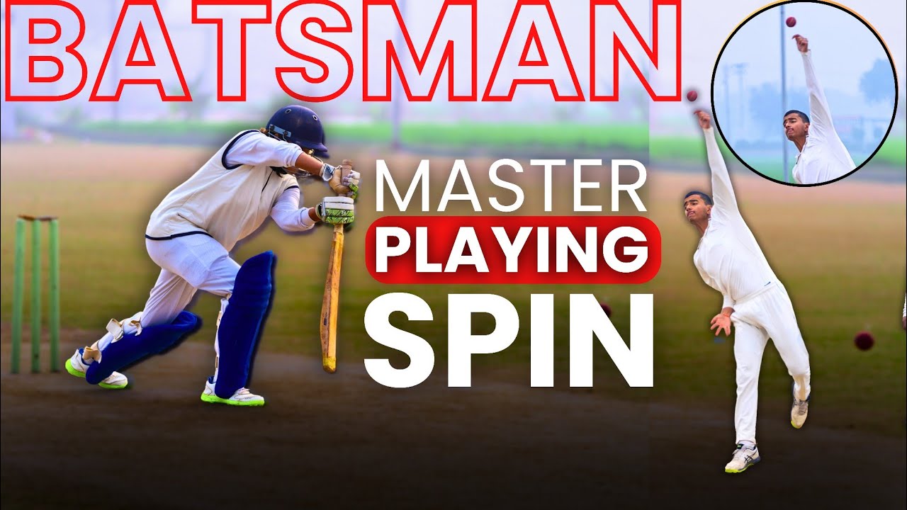 How to Play Spinners in Cricket in 2025 - YouTube