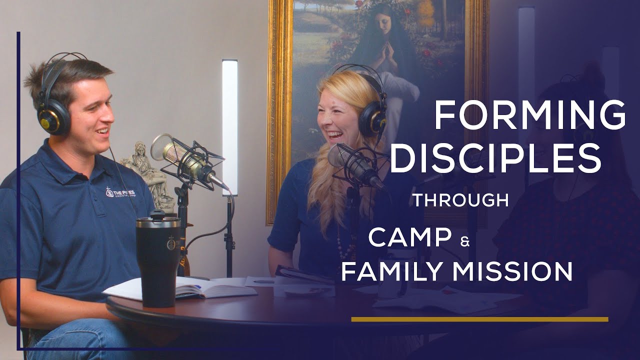 Forming Disciples through Camp & Family Mission - YouTube
