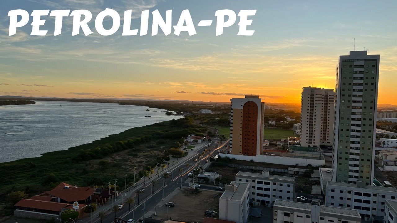 PETROLINA-PE E JUAZEIRO-BA - DUAS CIDADES A FRENTE DO SEU TEMPO E SUA REGIÃO - YouTube