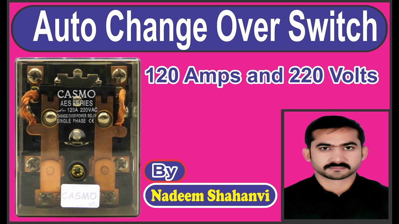 Auto Change over Switch / Relay 120 Amps 220 Volt - YouTube