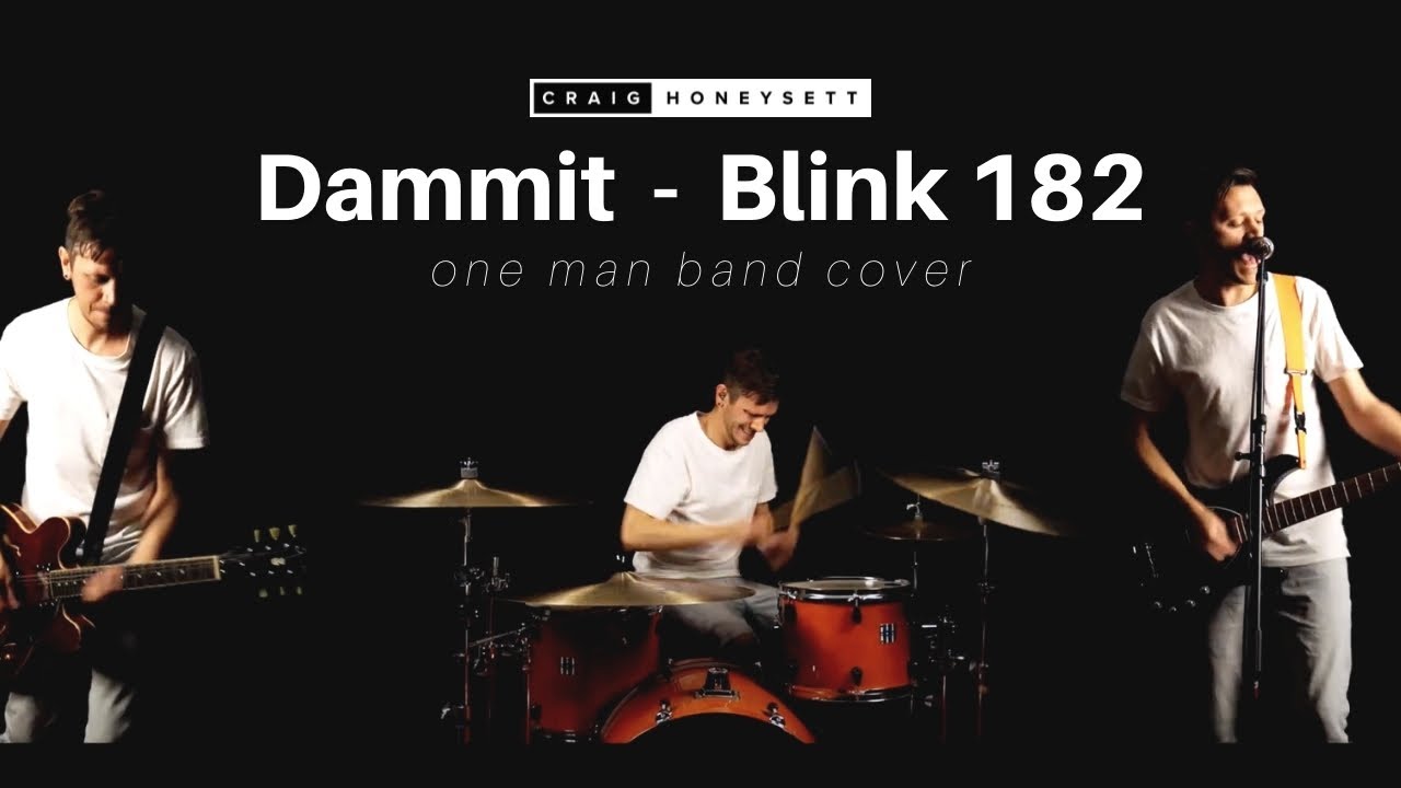 Blink 182, DAMMIT (Cover By Craig Honeysett) - YouTube