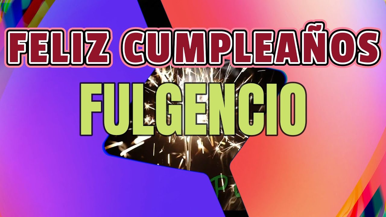 Feliz Cumpleaños Fulgencio (Versión Rock) - YouTube