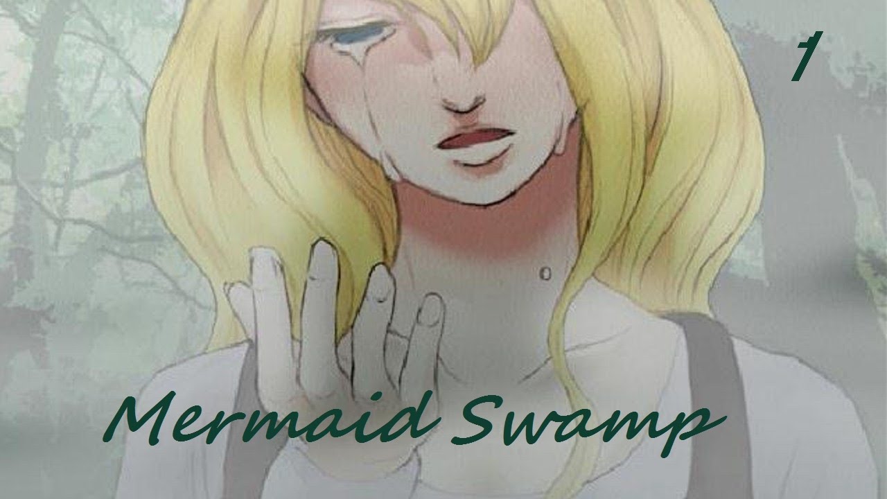 Mermaid Swamp. Parte 1. (Español) - YouTube
