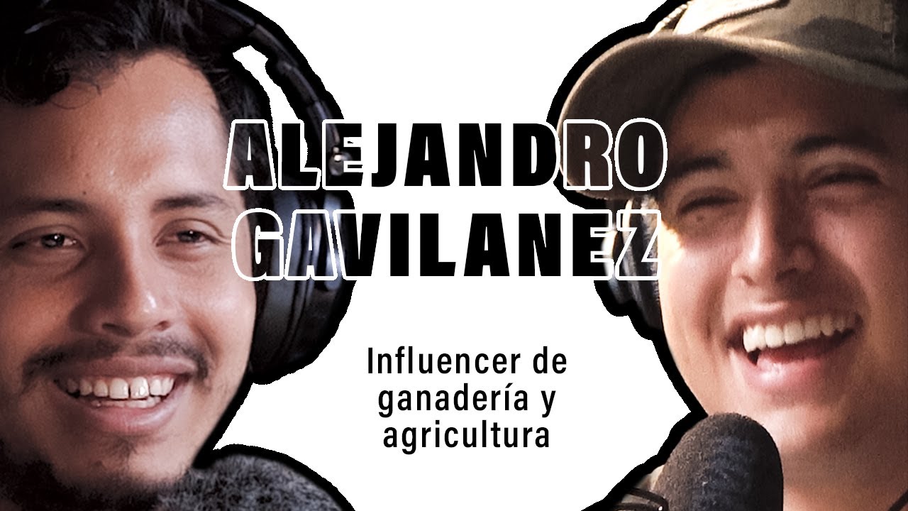 Entrevista a Alejandro Gavilanez influencer de agricultura y ganadería - YouTube