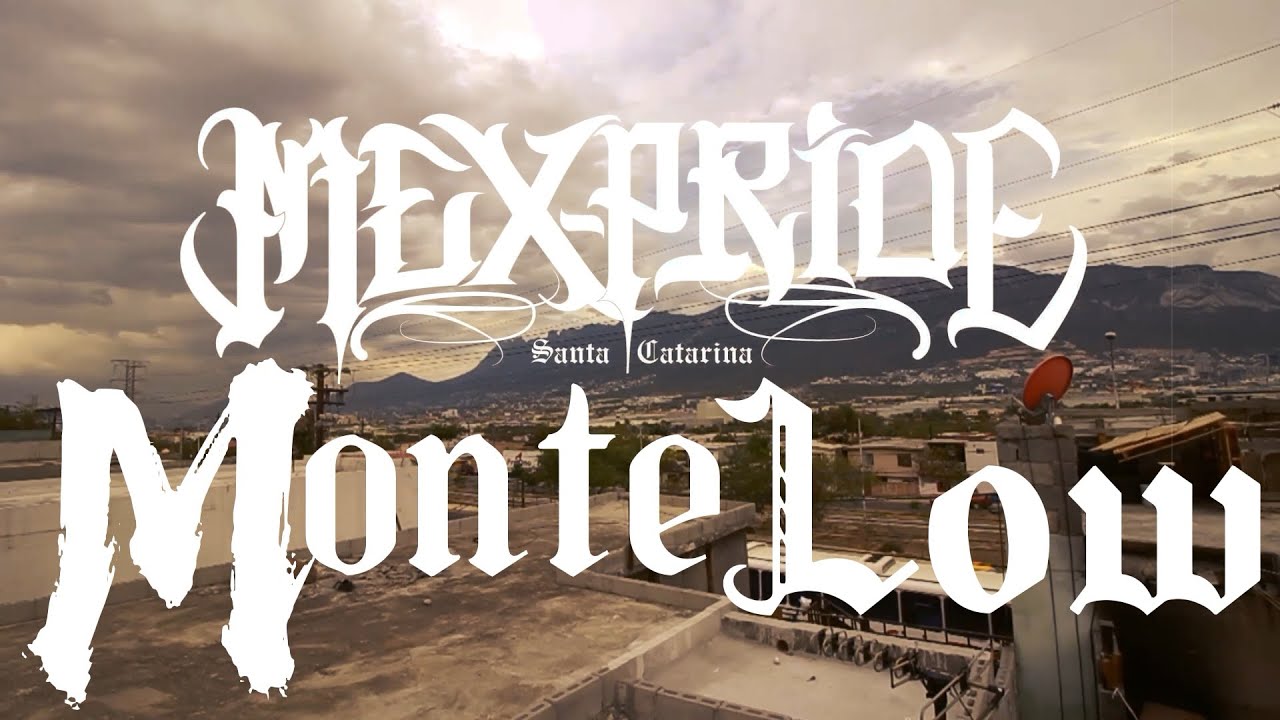 Mexican Pride - MonteLow ( Vídeo Oficial ) - YouTube