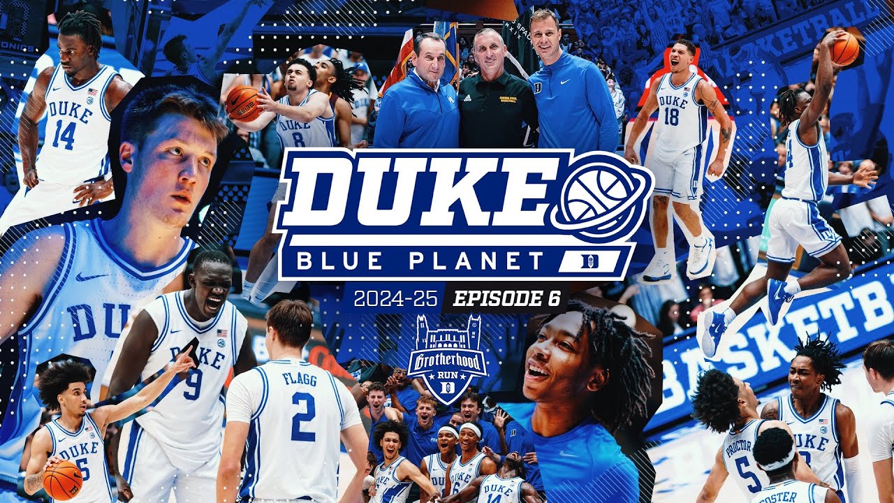 2024-25 Duke Blue Planet | Episode 6 - YouTube