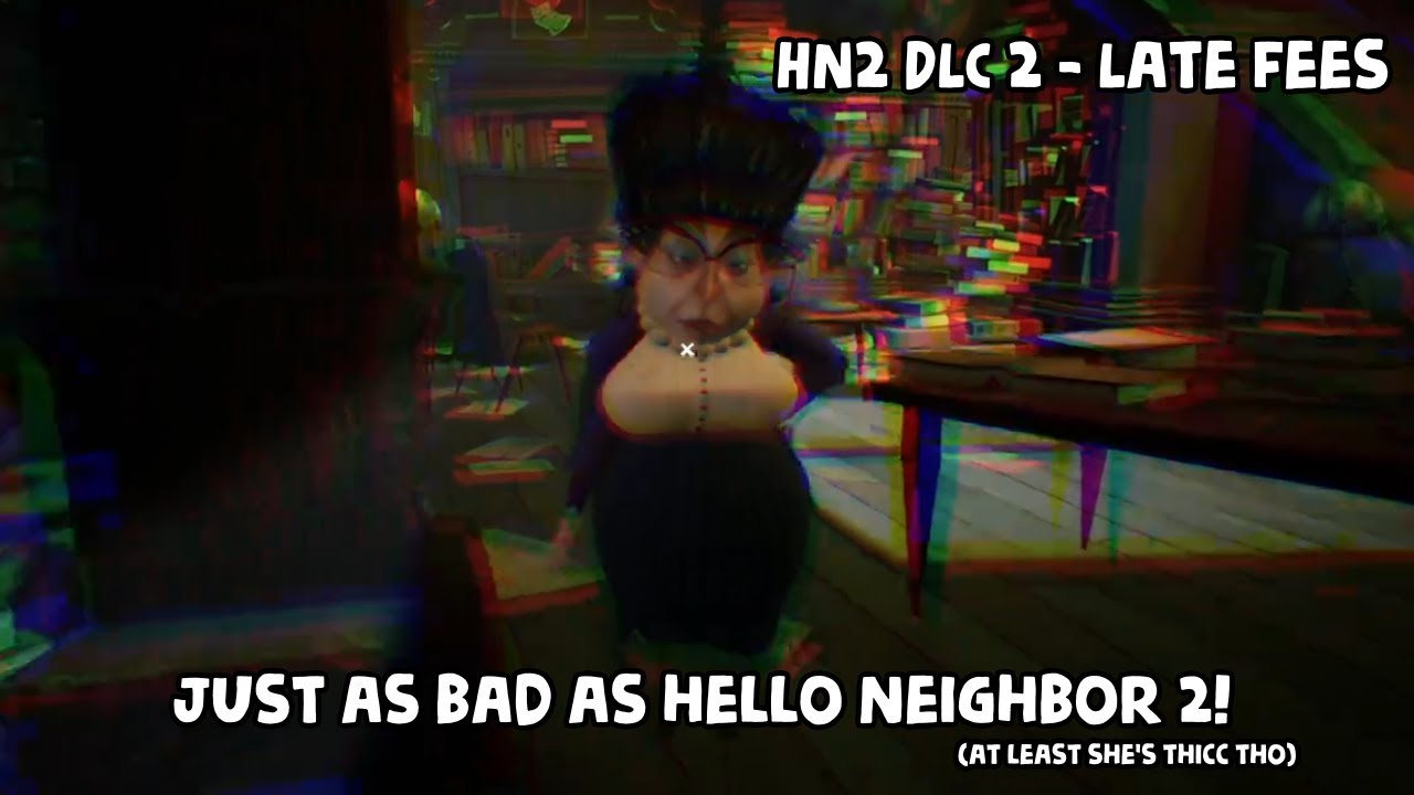 Hello Neighbor 2 DLC 2 - Late Fees FULL PLAYTHROUGH - YouTube