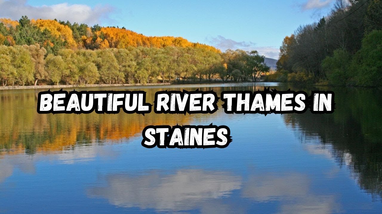 Tranquil River Thames in Staines | Relaxing Nature Scenes from London ...