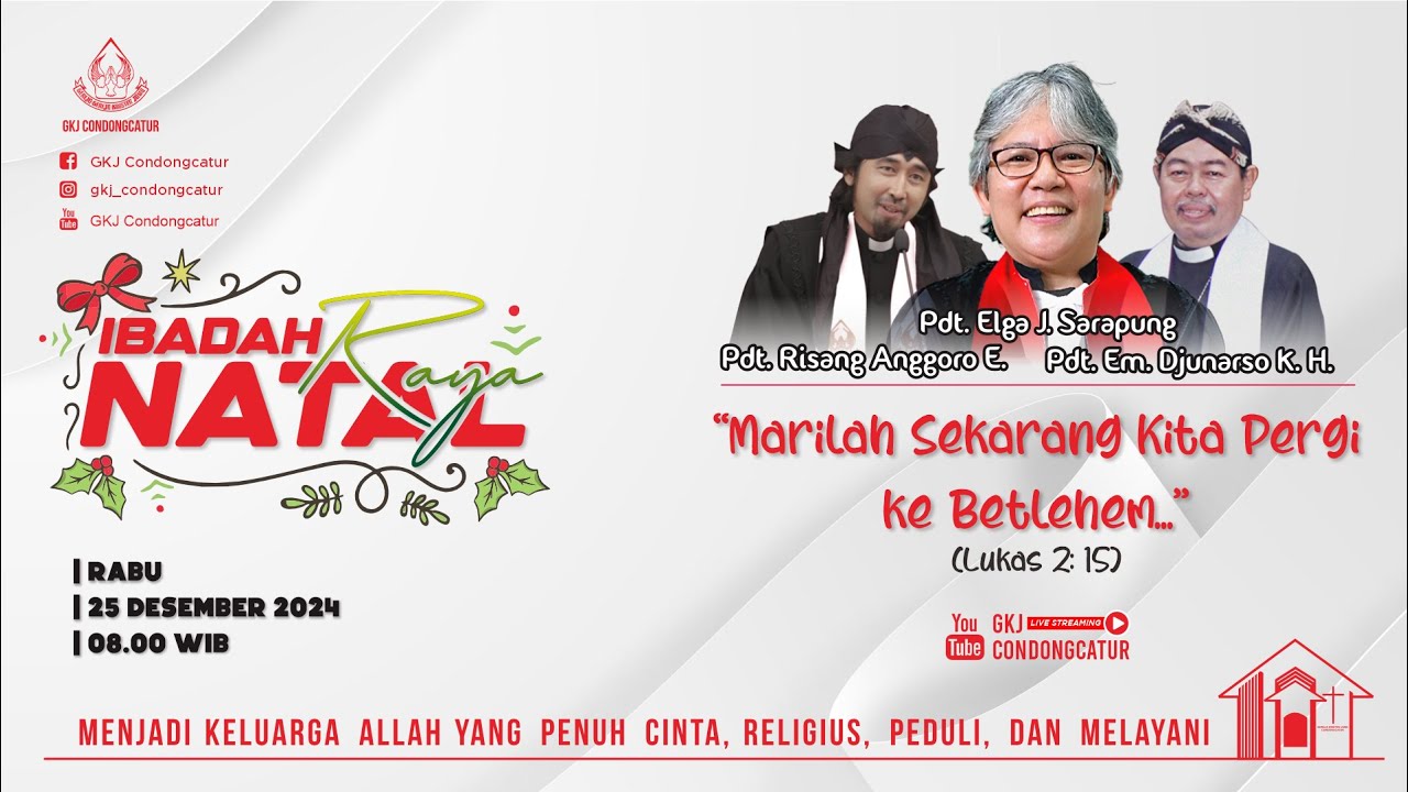 Ibadah Raya Natal - GKJ Condongcatur, Rabu, 25 Desember 2024, Jam 08.00 ...