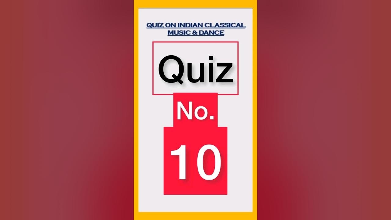 Indian Classical Music | Quiz | Dance🎻🎸🎷#youtubeshorts #shorts # ...