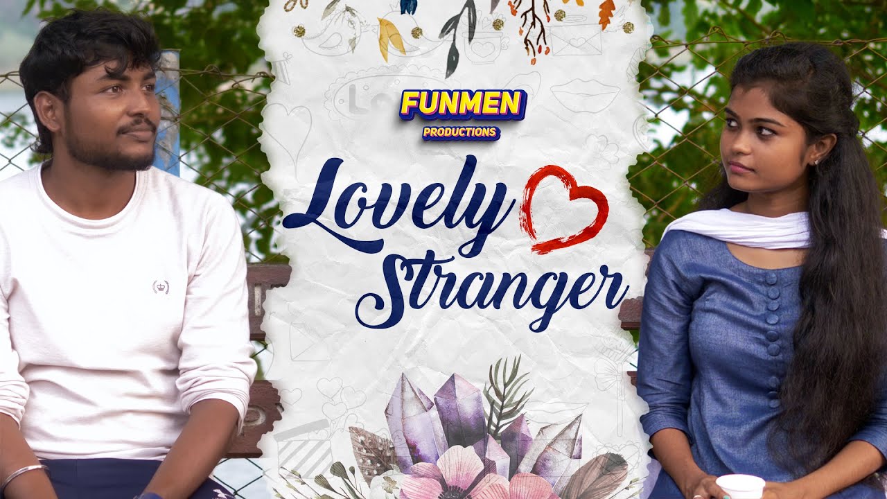 Lovely Stranger Tamil Love Random Video Ft Janakiraman Sandhiya Funmen Productions YouTube lovely-stranger-tamil-love-random-video-ft-janakiraman-sandhiya-funmen-productions-youtube