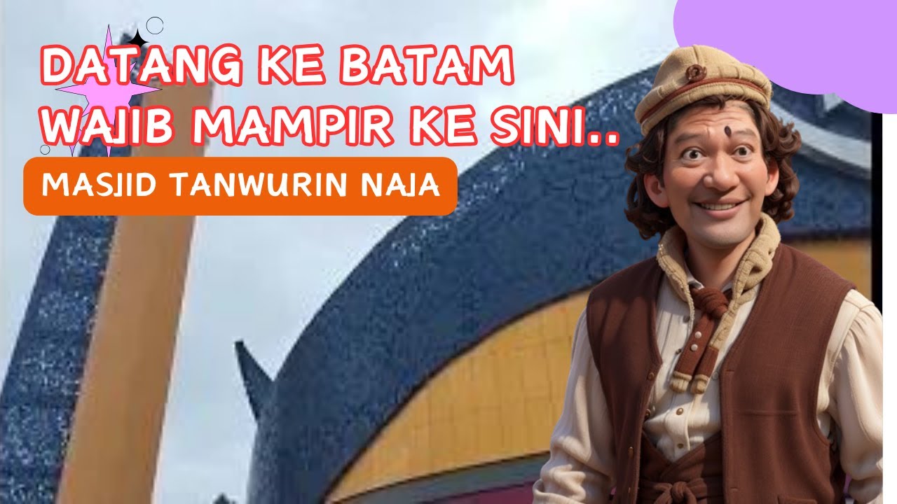 Masjid Tanwirun Naja Masjid Tanjak Batam - YouTube