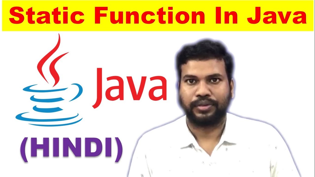 Static Function In Java Static Function No Return No Parameter In Java In Hindi 37 YouTube Static Function In Java Static Function No Return No Parameter In Java In Hindi 37 YouTube