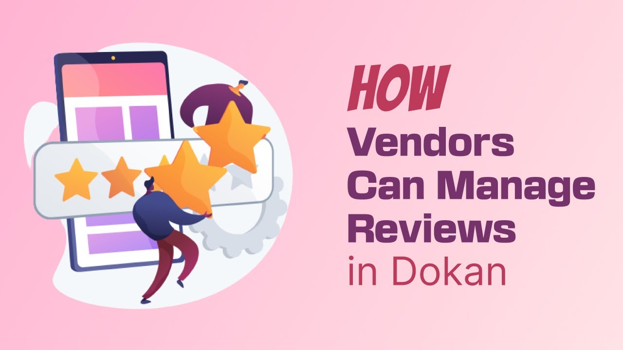 How to Optimize Customer Reviews for Your Dokan Marketplace - YouTube
