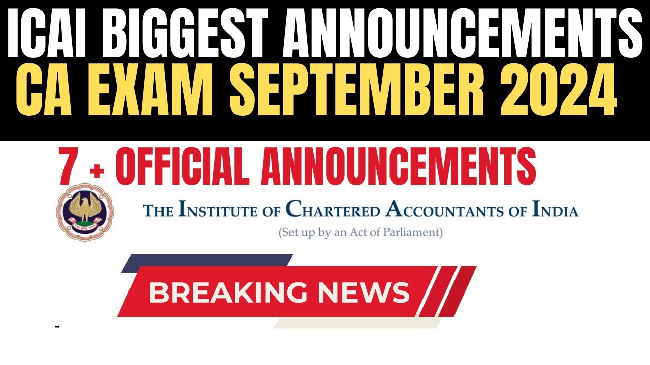 Breaking News | ICAI Exam Department 7 + Official Announcements CA Exam ...