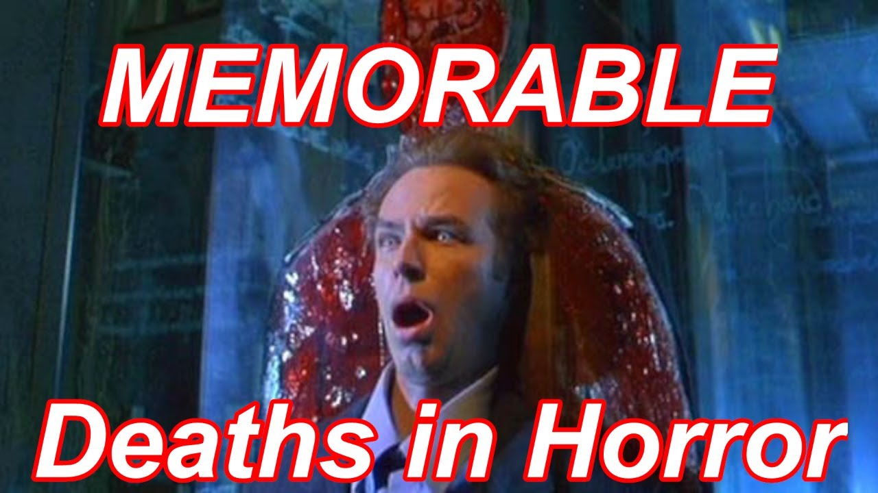 Most Memorable Deaths in Horror - YouTube