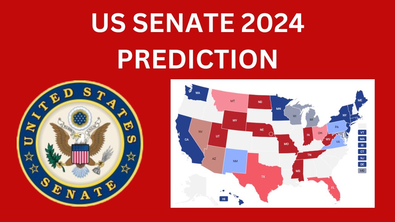2024 Senate Map Prediction (April 2024) - YouTube
