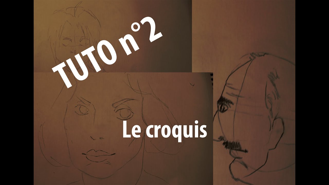 TUTO n°2 : Le croquis - YouTube
