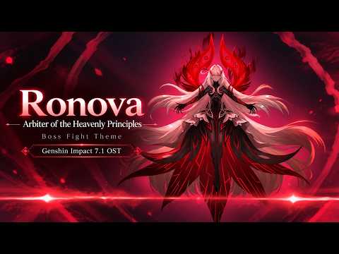 Ronova Boss Fight Theme [Finalized Version] - Genshin Impact 7.1 OST