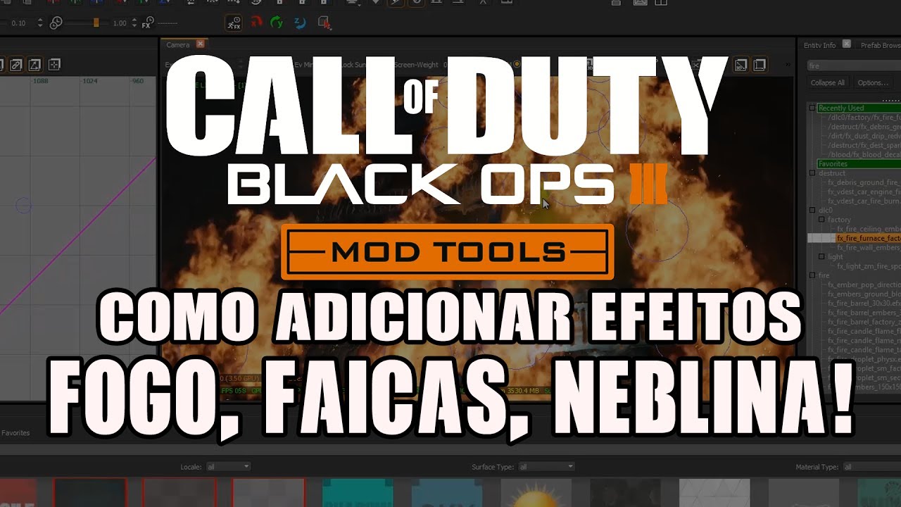 BO3 MOD TOOLS #13: COMO ADICIONAR FOGO, FAÍSCAS E OUTROS EFEITOS - YouTube