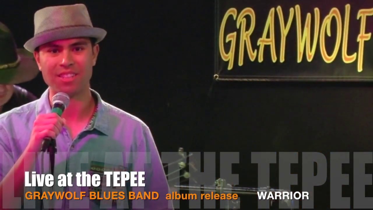 WARRIOR 2017 graywolf blues band - YouTube