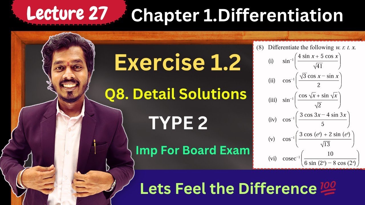 Lecture 27.Exercise 1.2|Differentiation|Q8_Detail Solution ...
