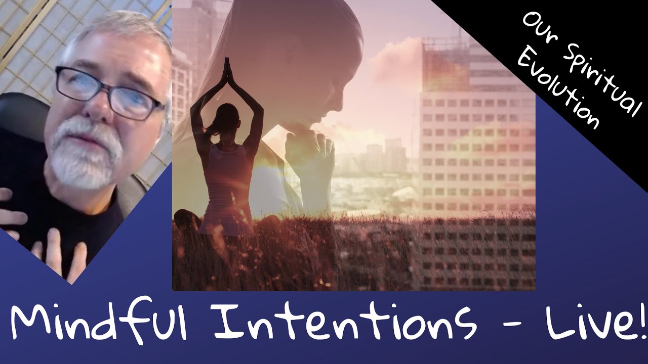 Mindful Intentions - Live! - YouTube