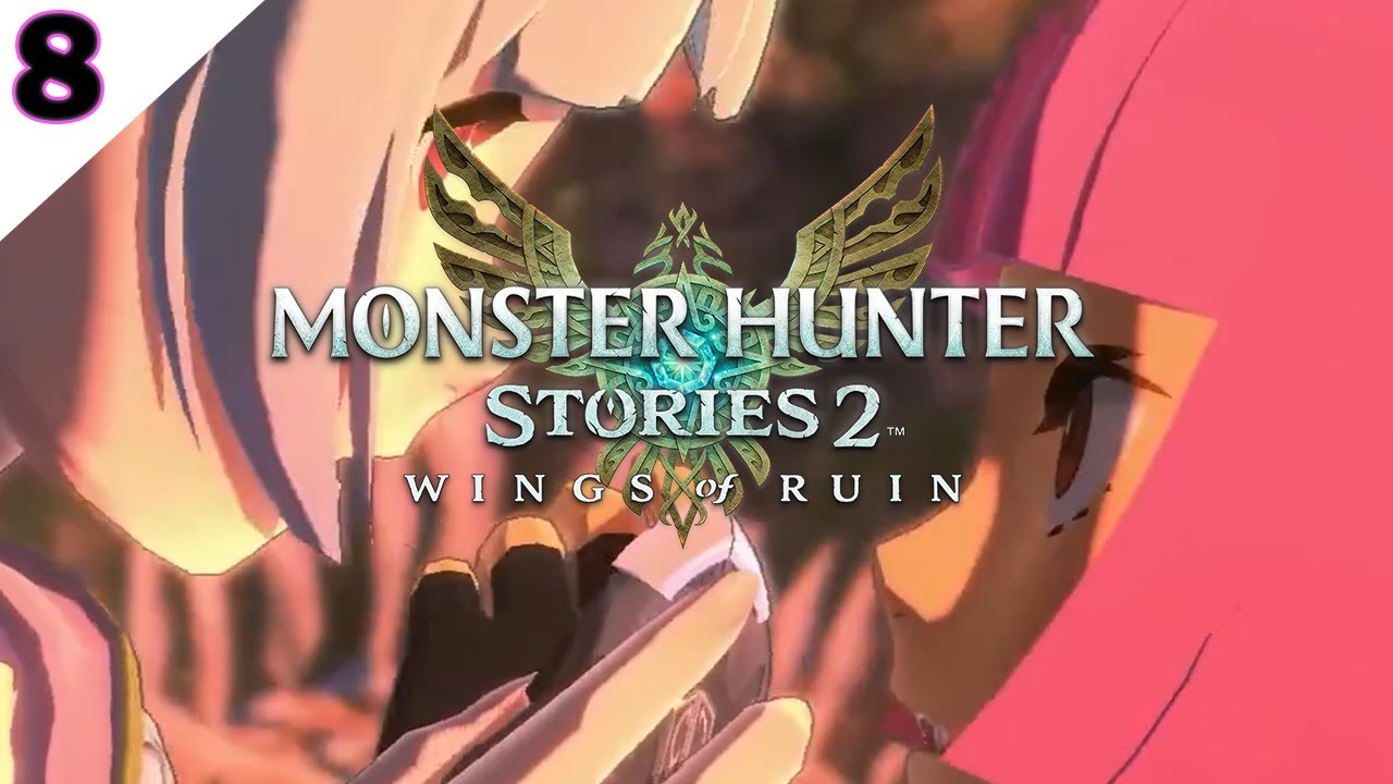 8 / Ding: Round Two / Monster Hunter Stories 2 - YouTube