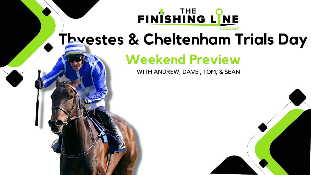 Thyestes & Cheltenham Trails Day Preview | Weekend Preview - YouTube