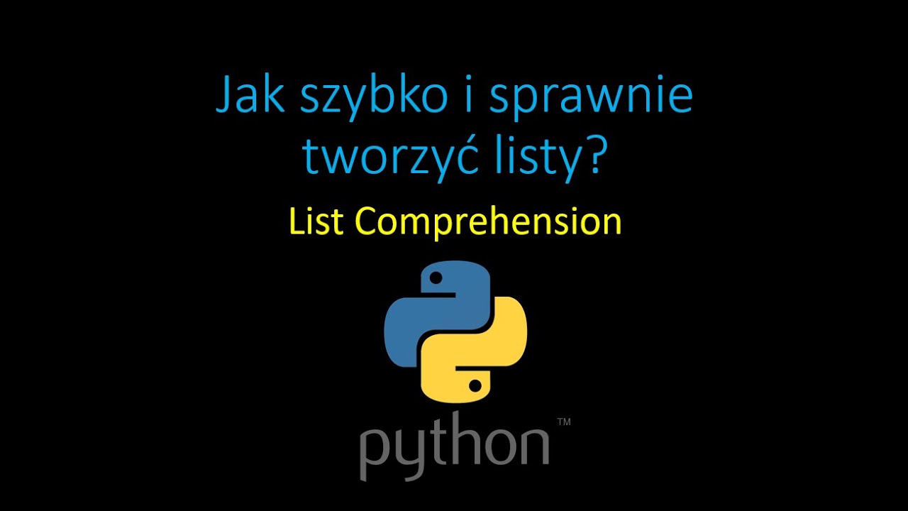 List Comprehension Nauka Programowania Język Python Youtube