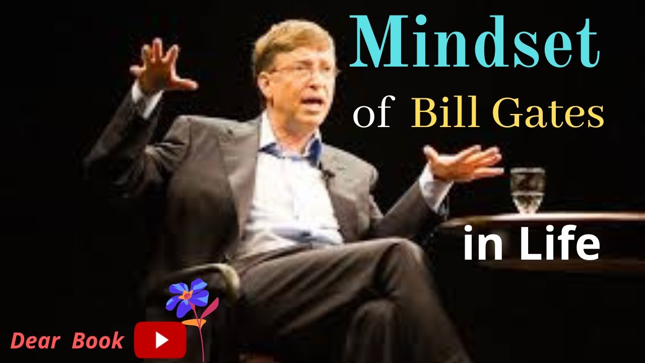Morning Mindset & Attitude of Bill Gates | Mindset & attitude of ...