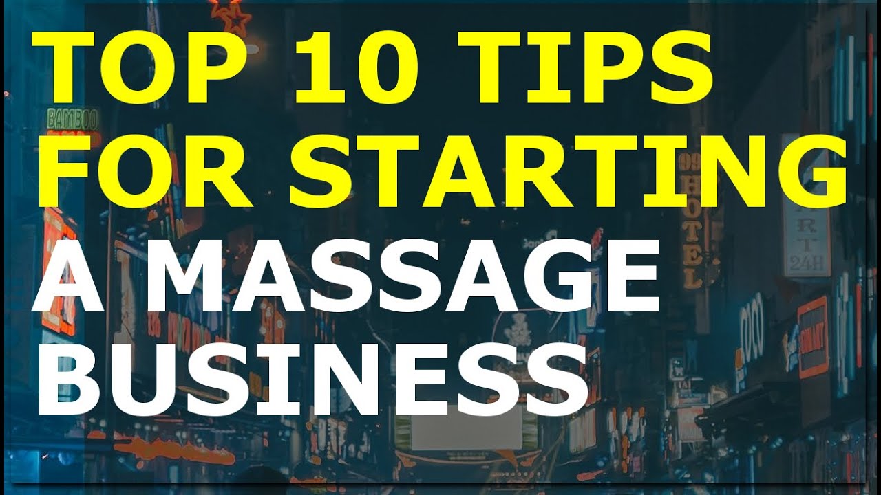 How to Start a Massage Business | Free Massage Business Plan Template ...
