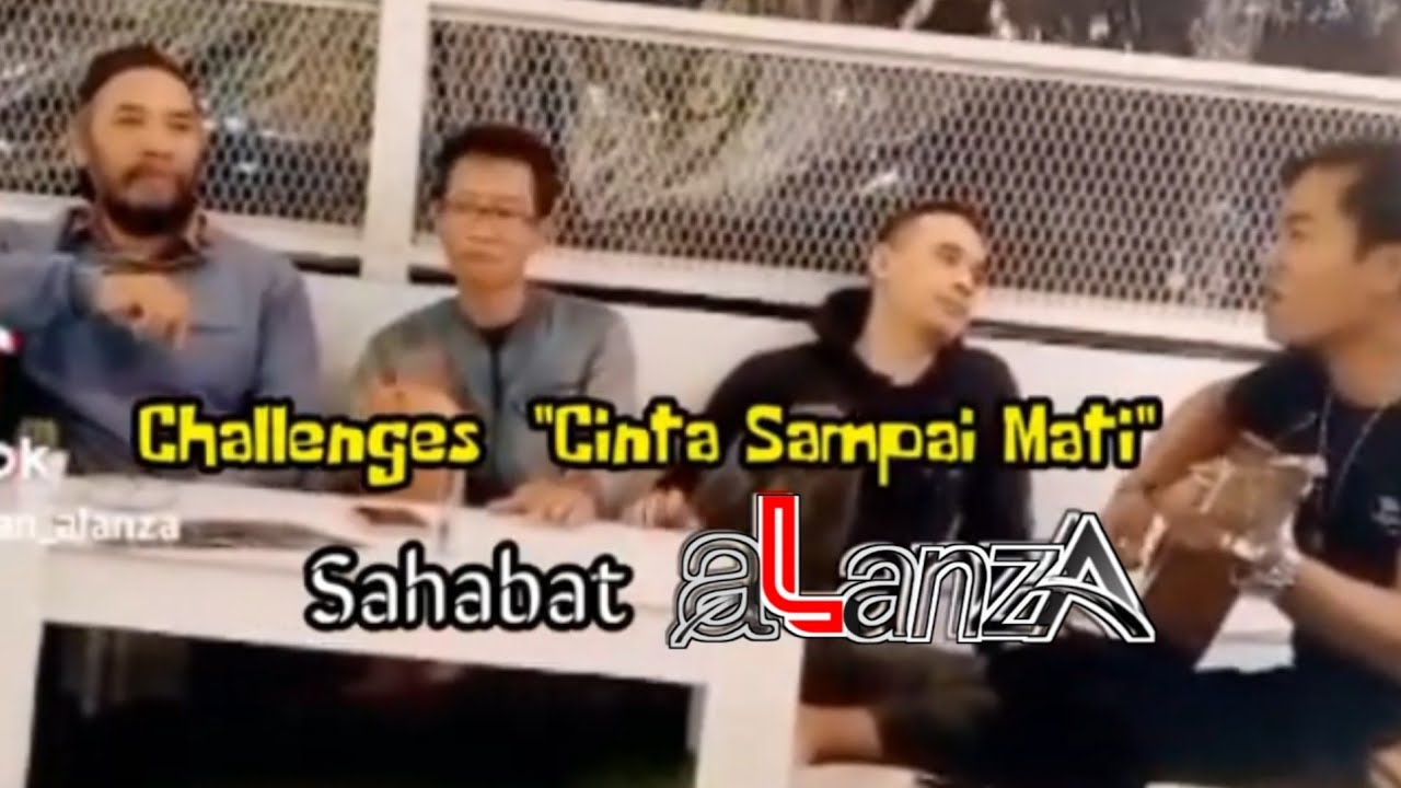 Challenges Cinta Sampai Mati "Kian alanzA" dan para sahabat alanzA ...