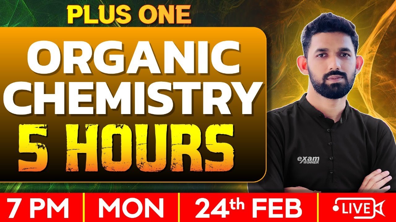 Plus One Chemistry Public Exam | Complete Organic Chemistry Revision ...