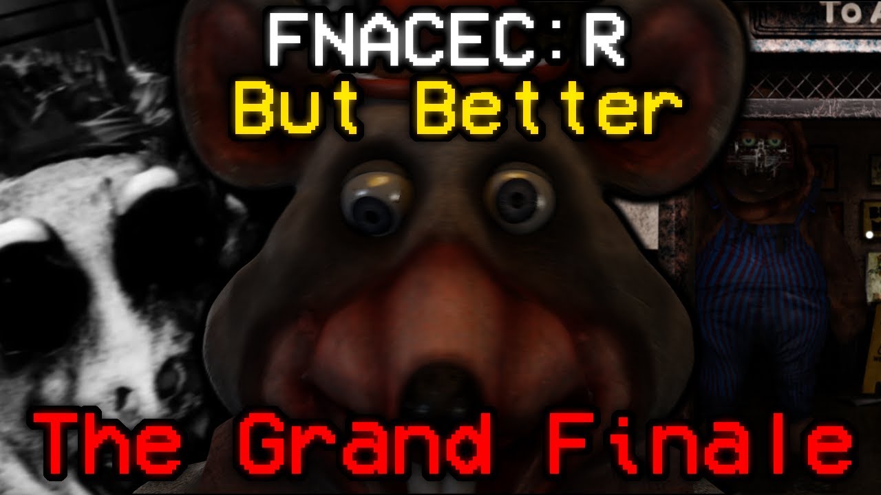 (1st Victor) The Grand Finale Complete! | FNACEC:R But Better ...
