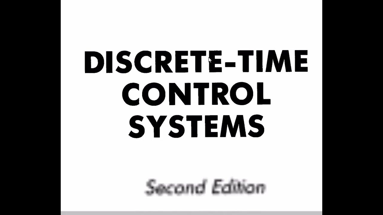 Digital Control System (Discrete Time Control System) Lecture 1 - YouTube