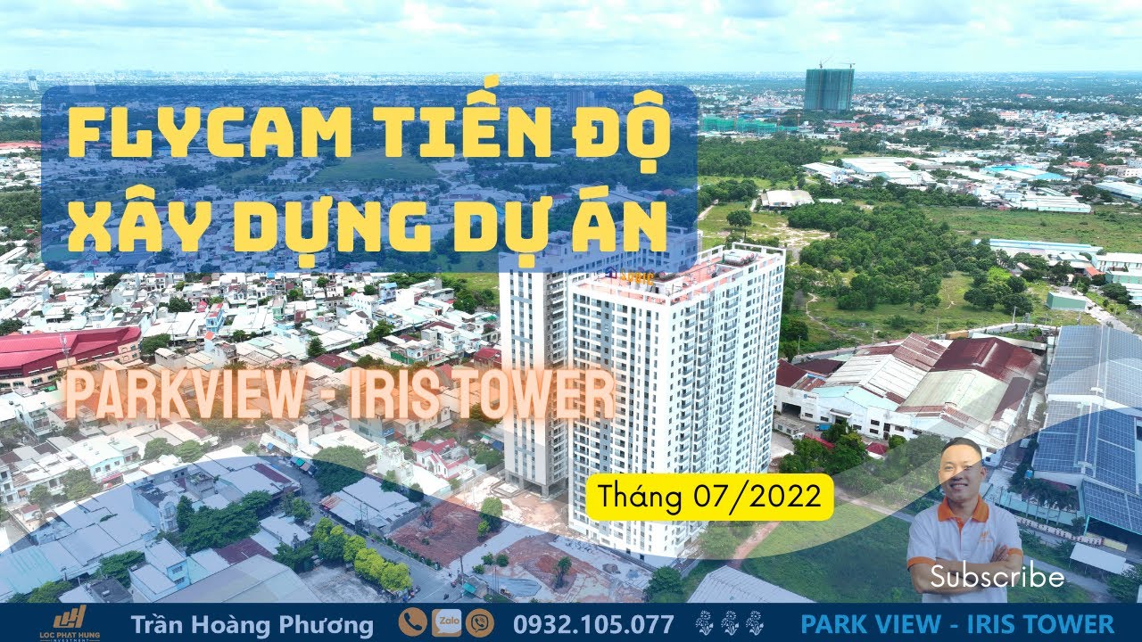 Flycam Mavic3 Toàn Cảnh Tiến Độ Xây Dựng Dự Án Park View Iris Tower Bình Dương Tháng 07/2022 ...