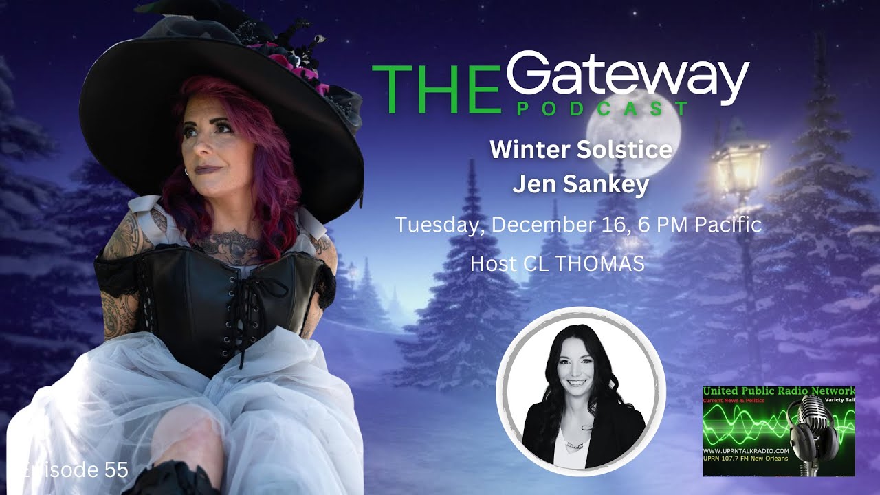 The Gateway Podcast – Jen Sankey– Winter Solstice - YouTube