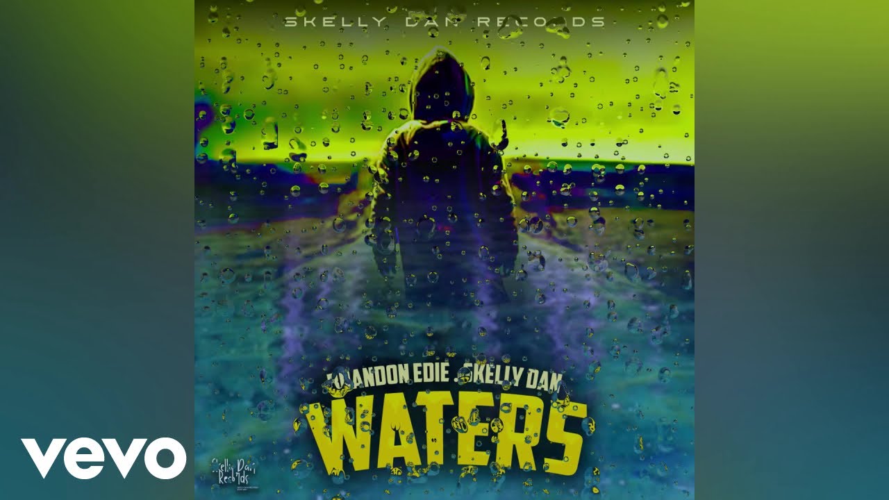 Brandon Edie, Skelly Dan - Waters | Official Audio - YouTube
